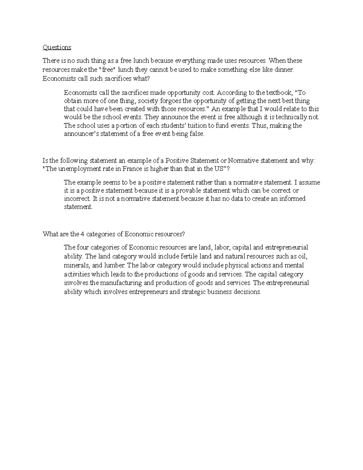 Economics chapter 1 - Questions There is no such thing as a free lunch ...