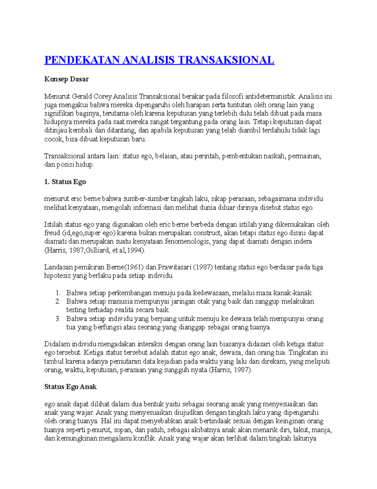 Analisis transaksional - Analisis ini juga mengakui bahwa mereka ...