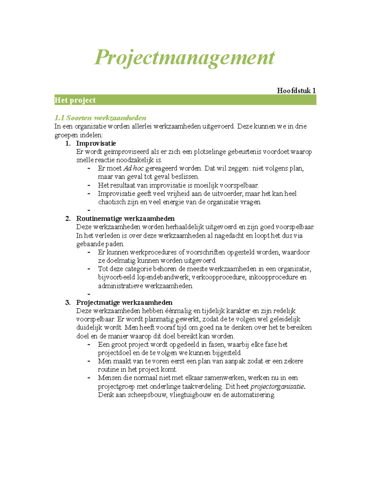 Samenvatting Project Management - Projectmanagement Hoofdstuk 1 Het ...