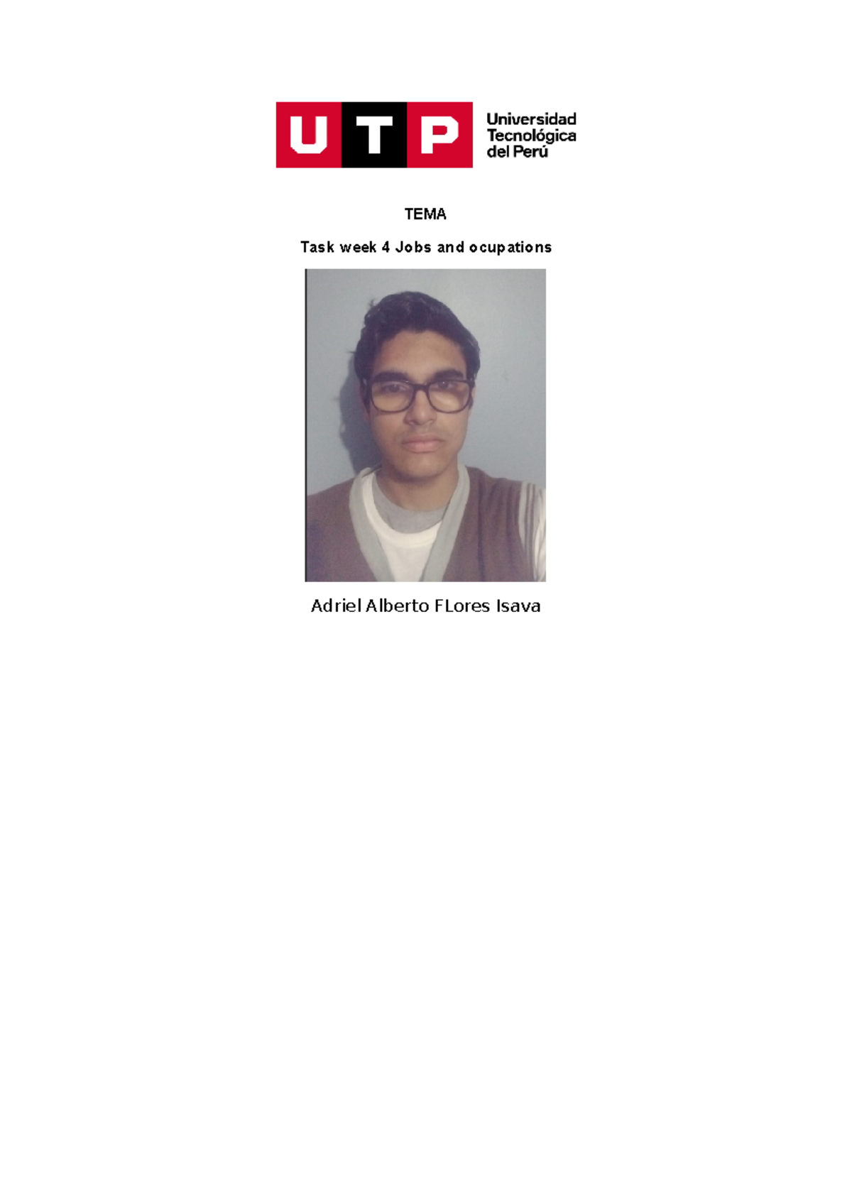 Tarea S4 ingles Adriel Flores - ingles, tarea - TEMA Task week 4 Jobs and ocupations Adriel ...