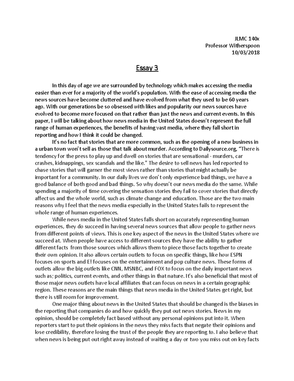 Essay 3 - Grade: A - JLMC 140x Professor Witherspoon 10/03/ Essay 3 In ...