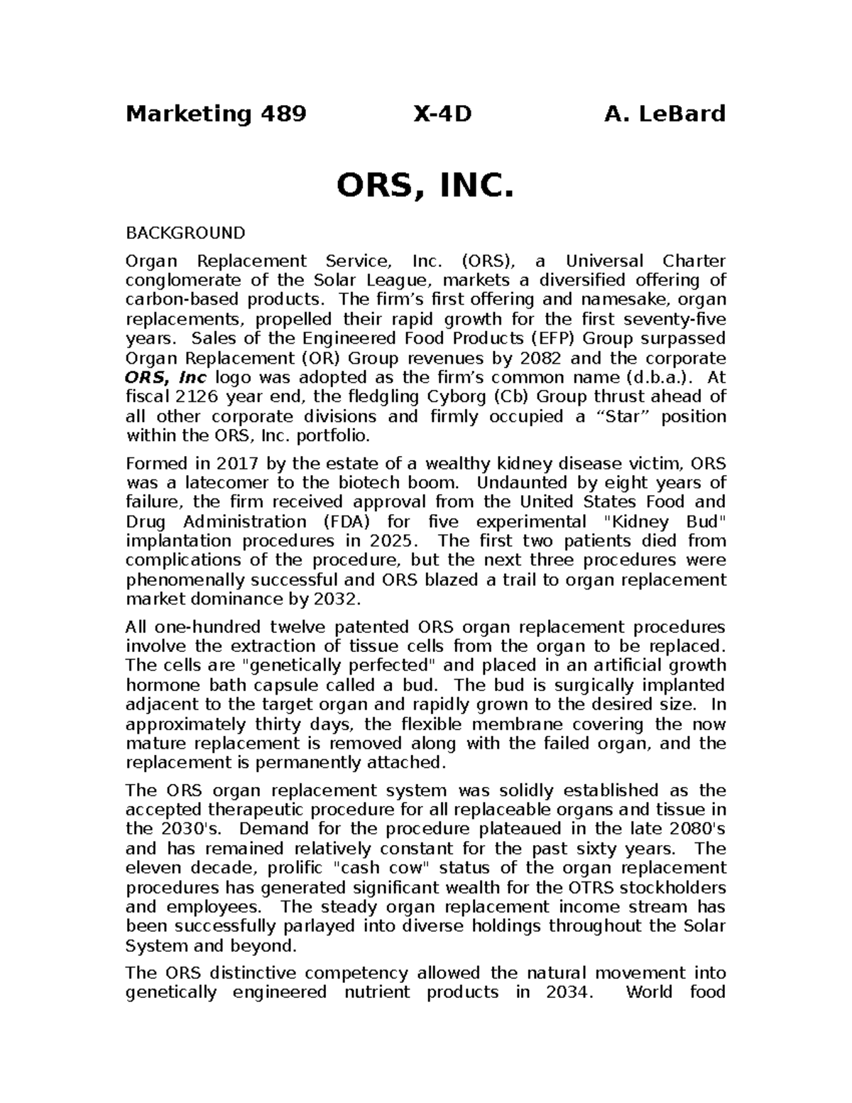 X-4, ORS, Inc D - jeenriut - Marketing 489 X-4D A. LeBard ORS, INC ...