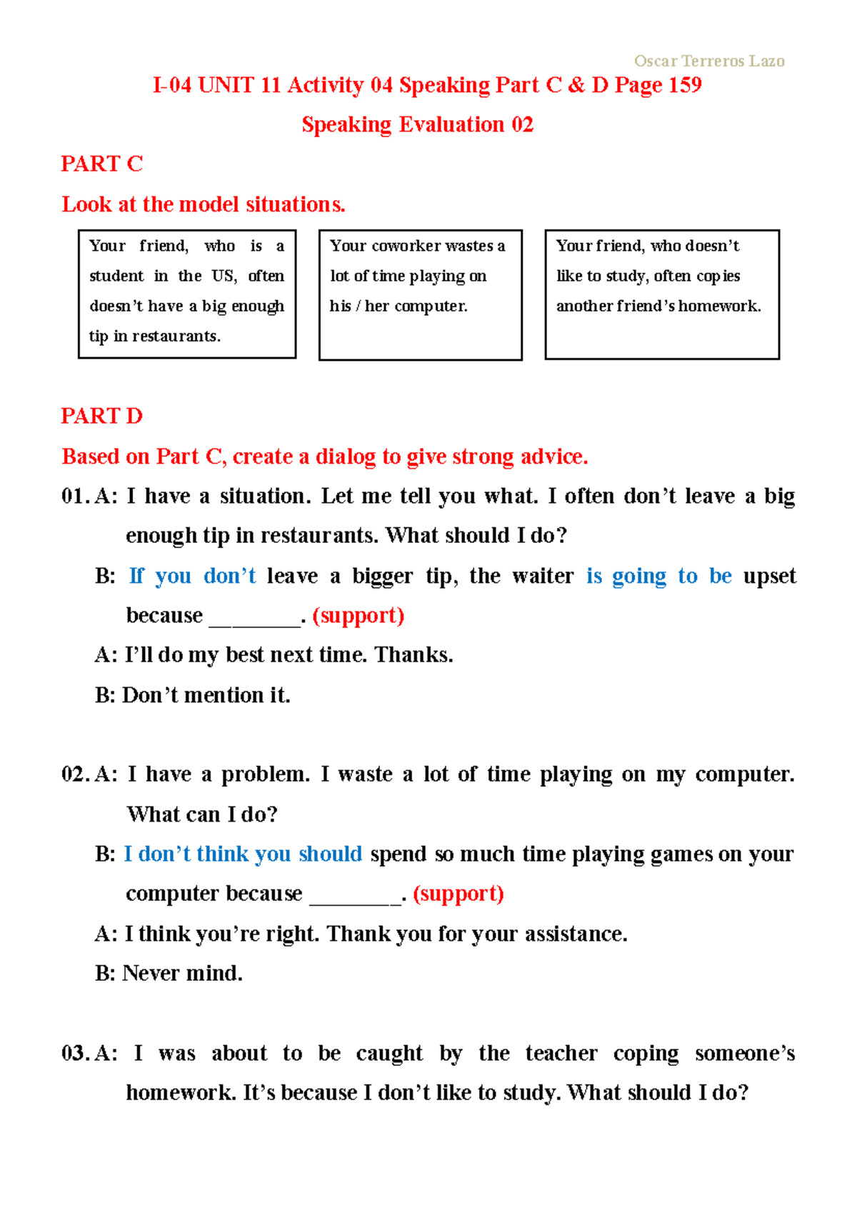 31 Activity 04 Speaking Evaluation 02 Pg 159 - Oscar Terreros Lazo I-04 UNIT 11 Activity 04 ...