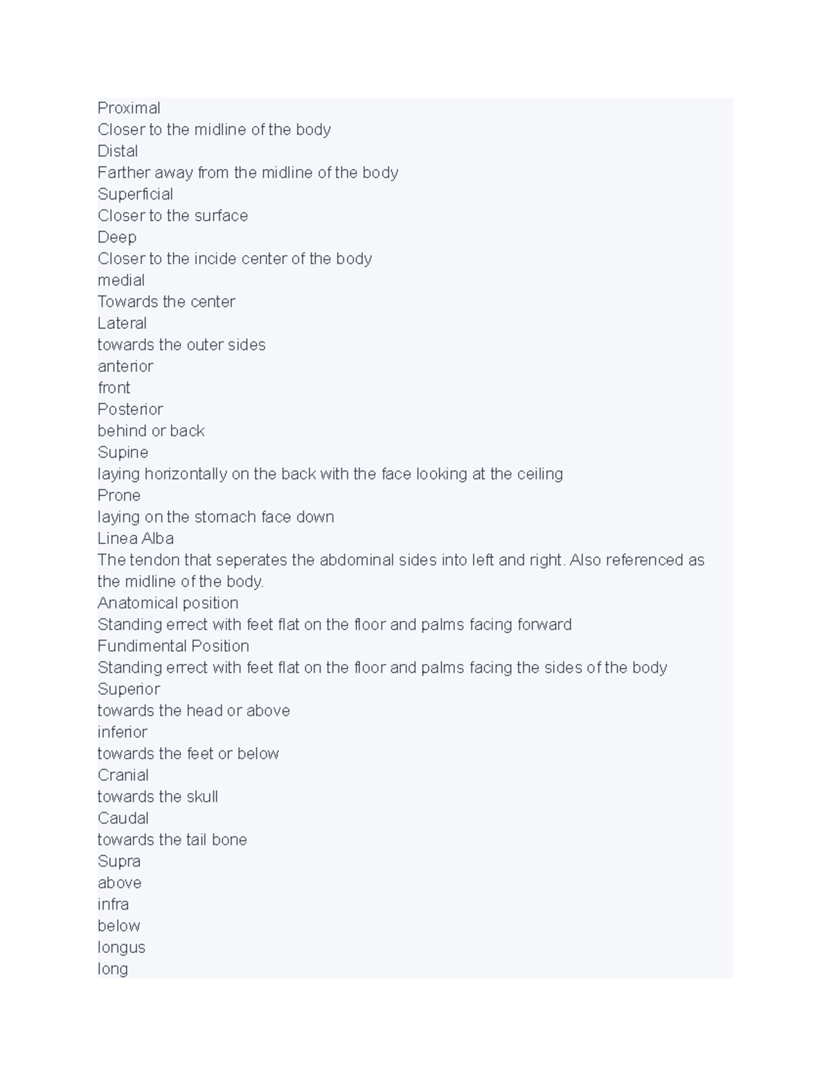 Kine 3090 notes pt 1 - Proximal Closer to the midline of the body ...