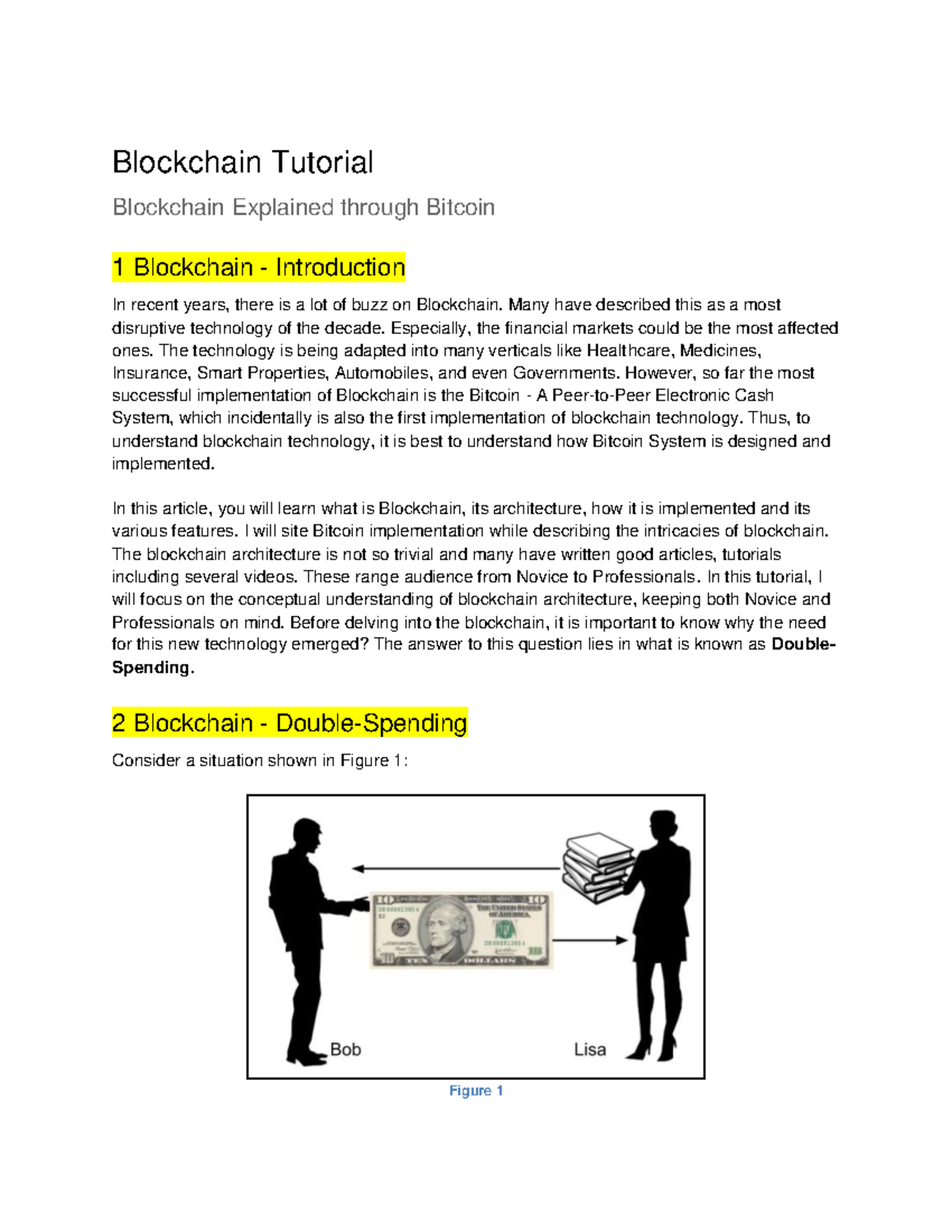 Blockchain tutorial - Blockchain Tutorial Blockchain Explained through Bitcoin 1 Blockchain ...