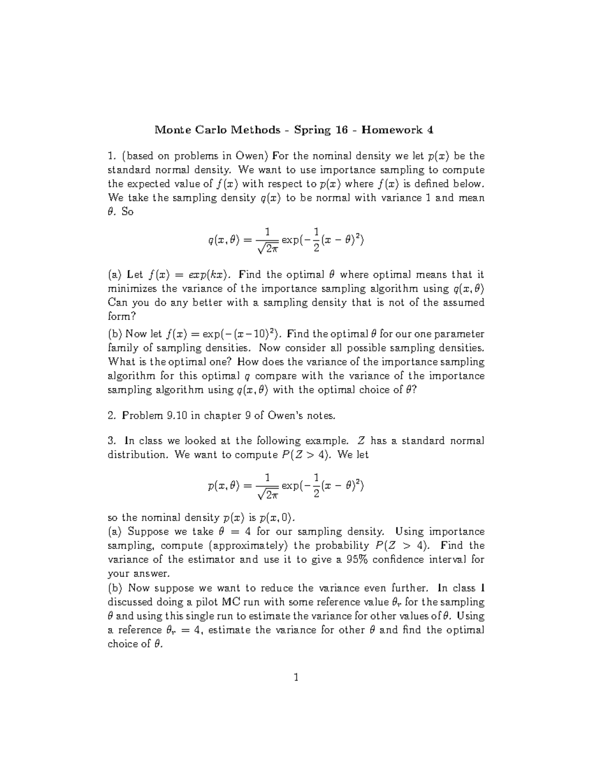 Hmwk4 - Homework assignment 4 - Monte Carlo Methods - Spring 16 - Homework 4 (based on problems ...