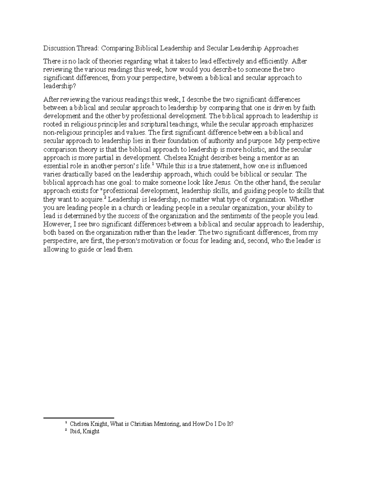 LEAD 510 Discussion Thread 2 - Discussion Thread: Comparing Biblical ...