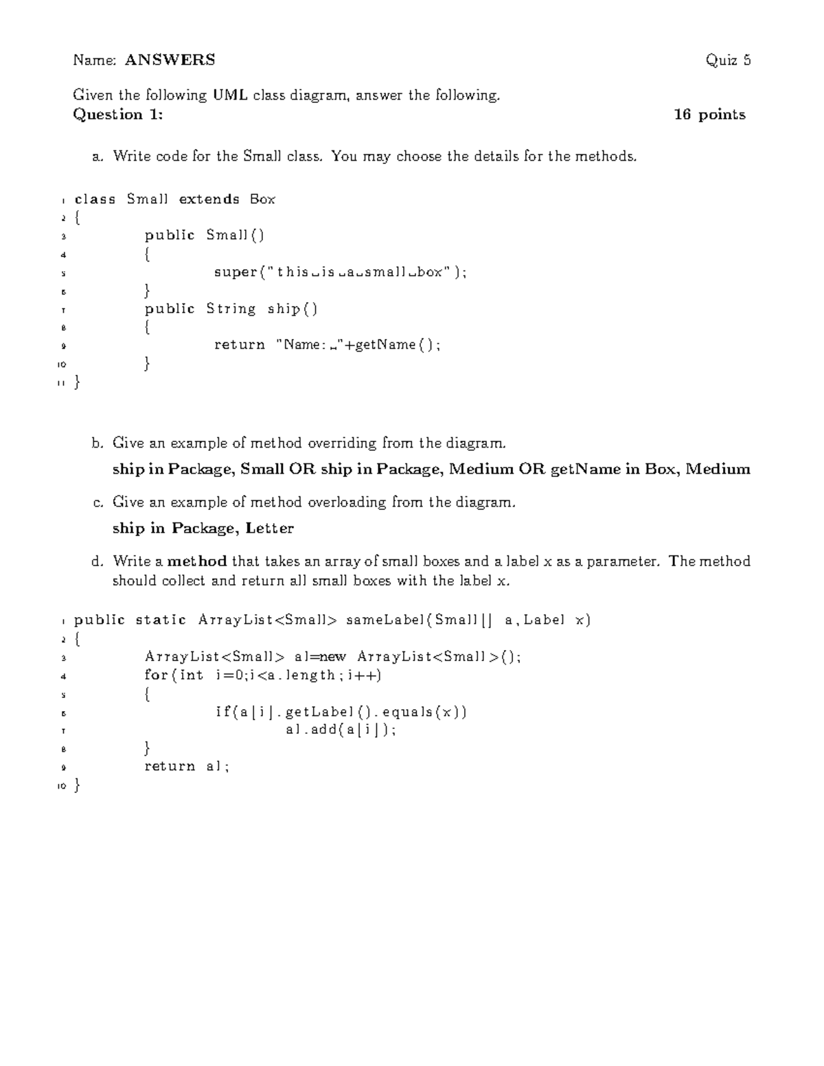 Quiz 5b ANS - Quiz 5b ANS - Name: ANSWERS Quiz 5 Given the following ...