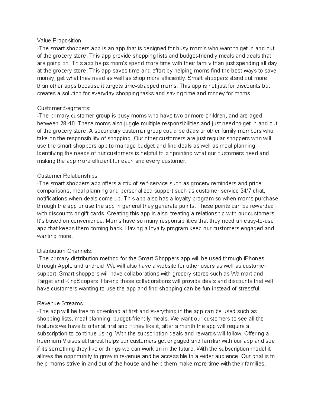 Assignment - Worksheet - Value Proposition: -The smart shoppers app is an app that is designed ...