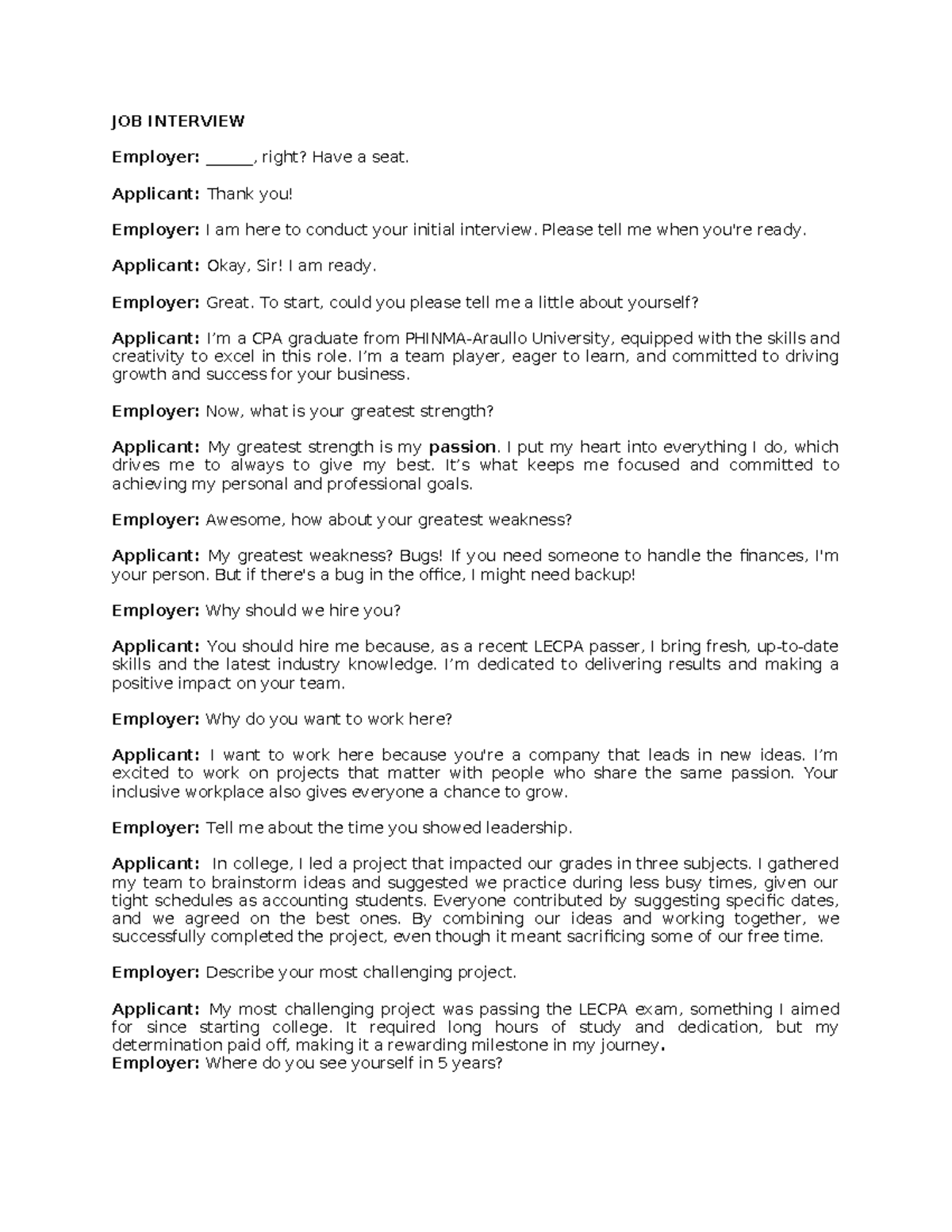 JOB Interview - F2F Script - JOB INTERVIEW Employer: ______, right? Have a seat. Applicant ...