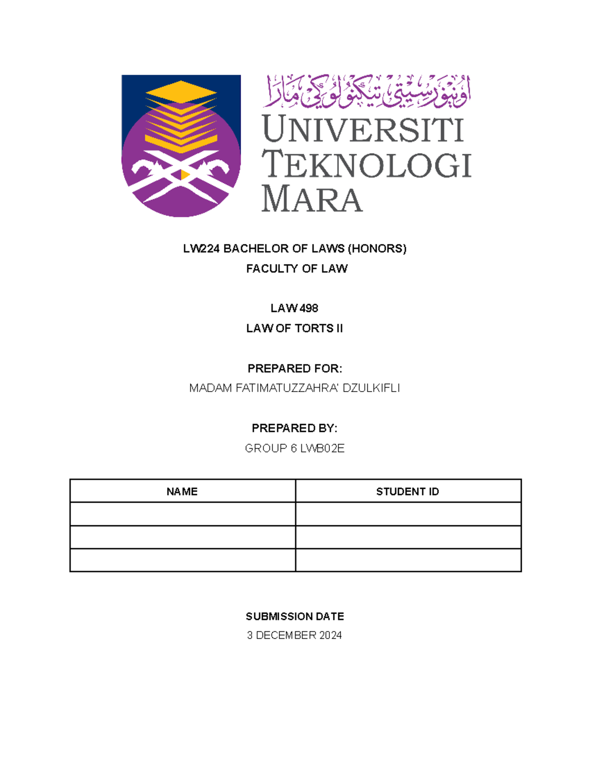 LAW 498 Assignment 1 - LW224 BACHELOR OF LAWS (HONORS) FACULTY OF LAW ...