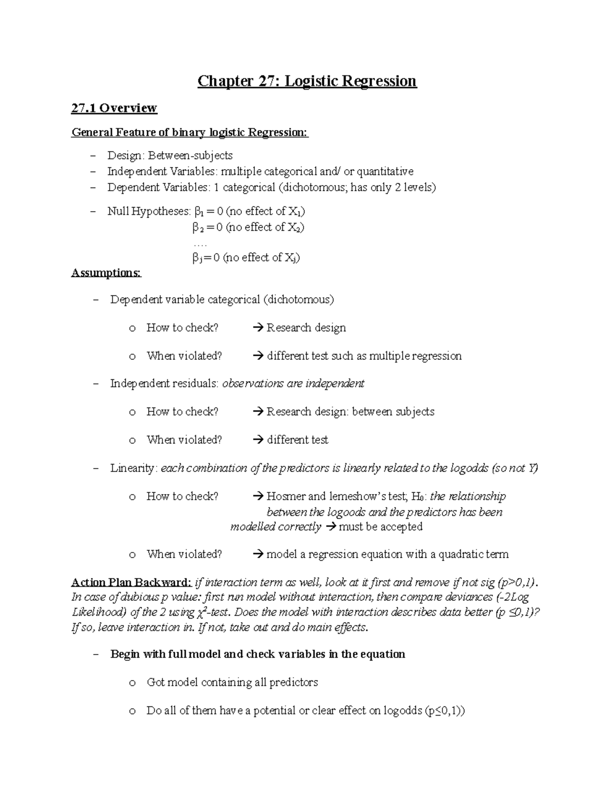 Logistic Regression - ... β j = 0 (no effect of Xj) Assumptions ...