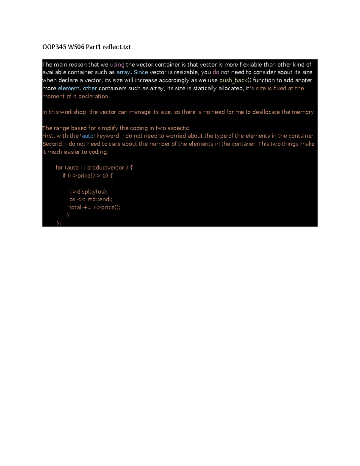 OOP345 Part1 reflect.txt - OOP345 WS06 Part1 reflect The main reason that we using the vector ...