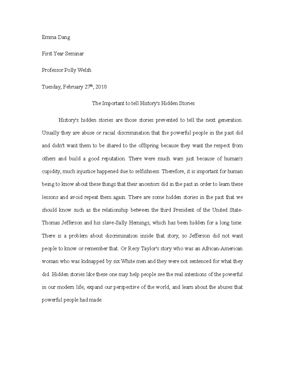 Seminar Midterm - Grade: A- Emma Dang First Year Seminar Professor ...