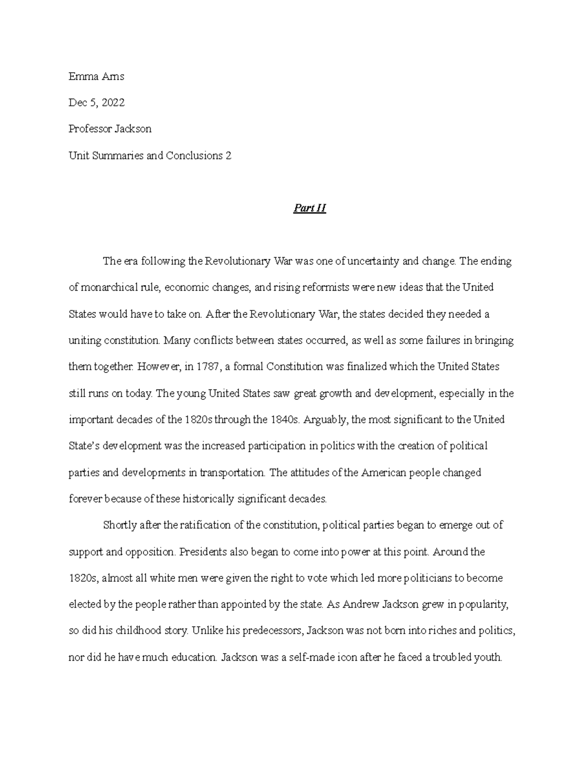 Unit Summaries and Conclusions 2 - Emma Arns Dec 5, 2022 Professor Jackson Unit Summaries and ...