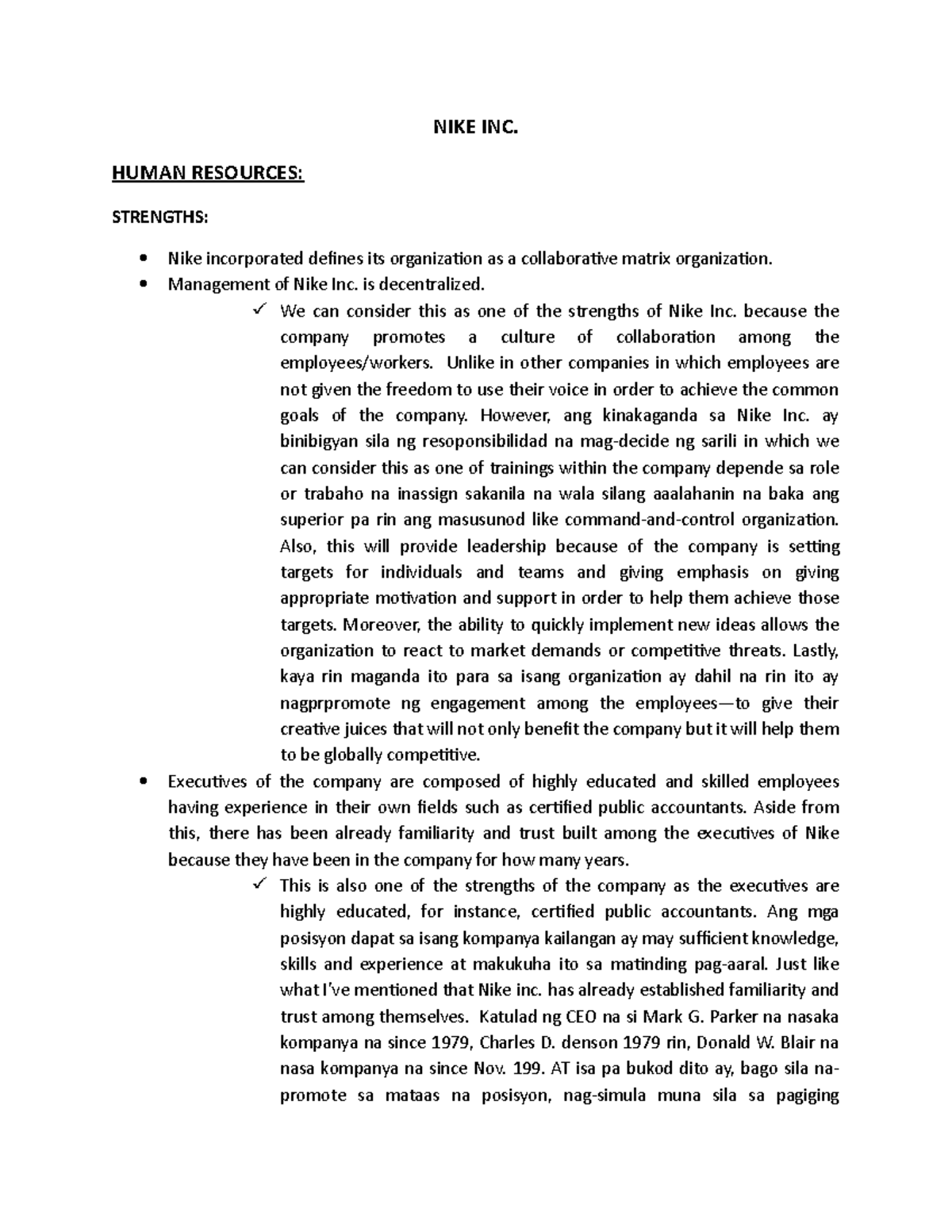 NIKE INC - SWOT of NIke. - NIKE INC. HUMAN RESOURCES: STRENGTHS: Nike ...