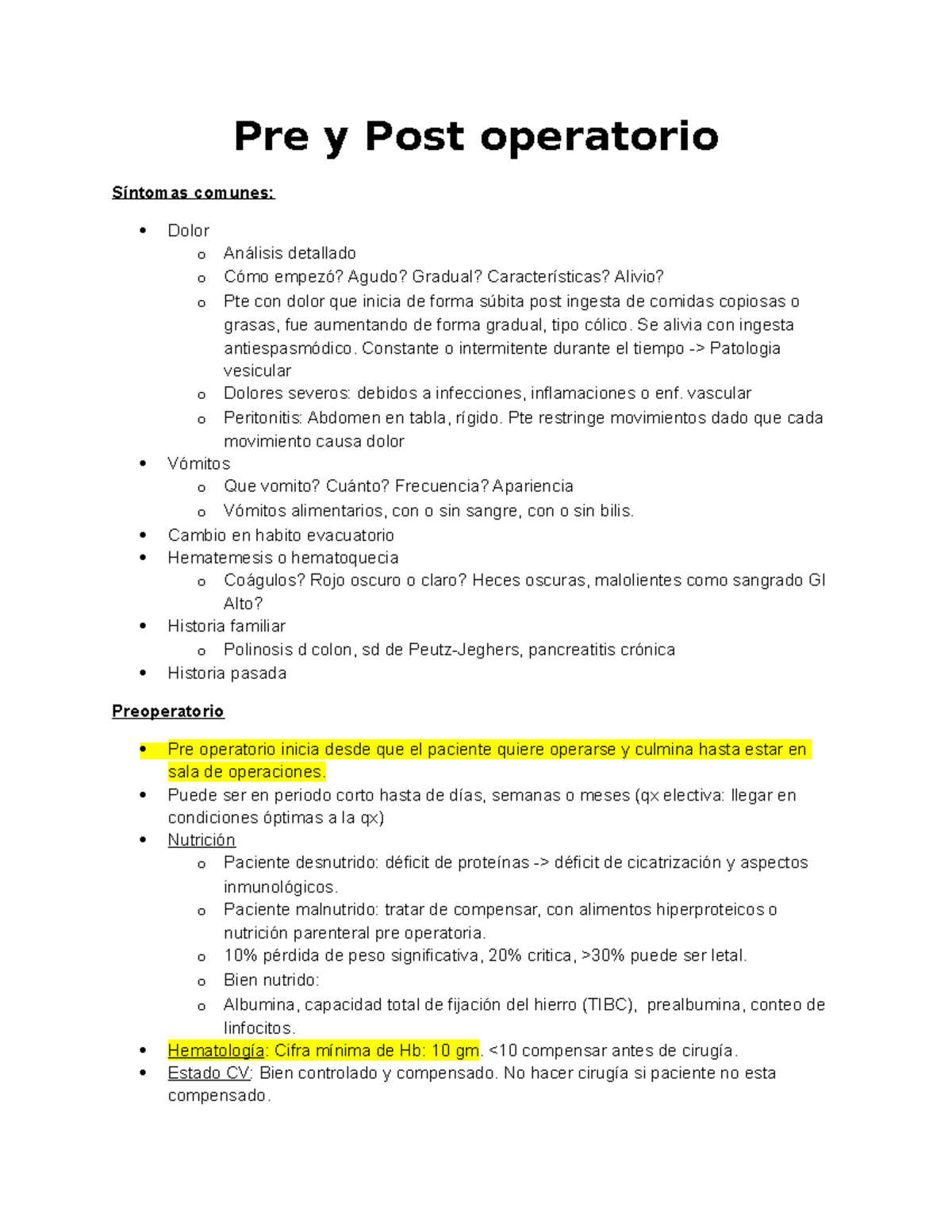 Pre y Post operatorio - Pre y Post operatorio Síntomas comunes: Dolor o ...