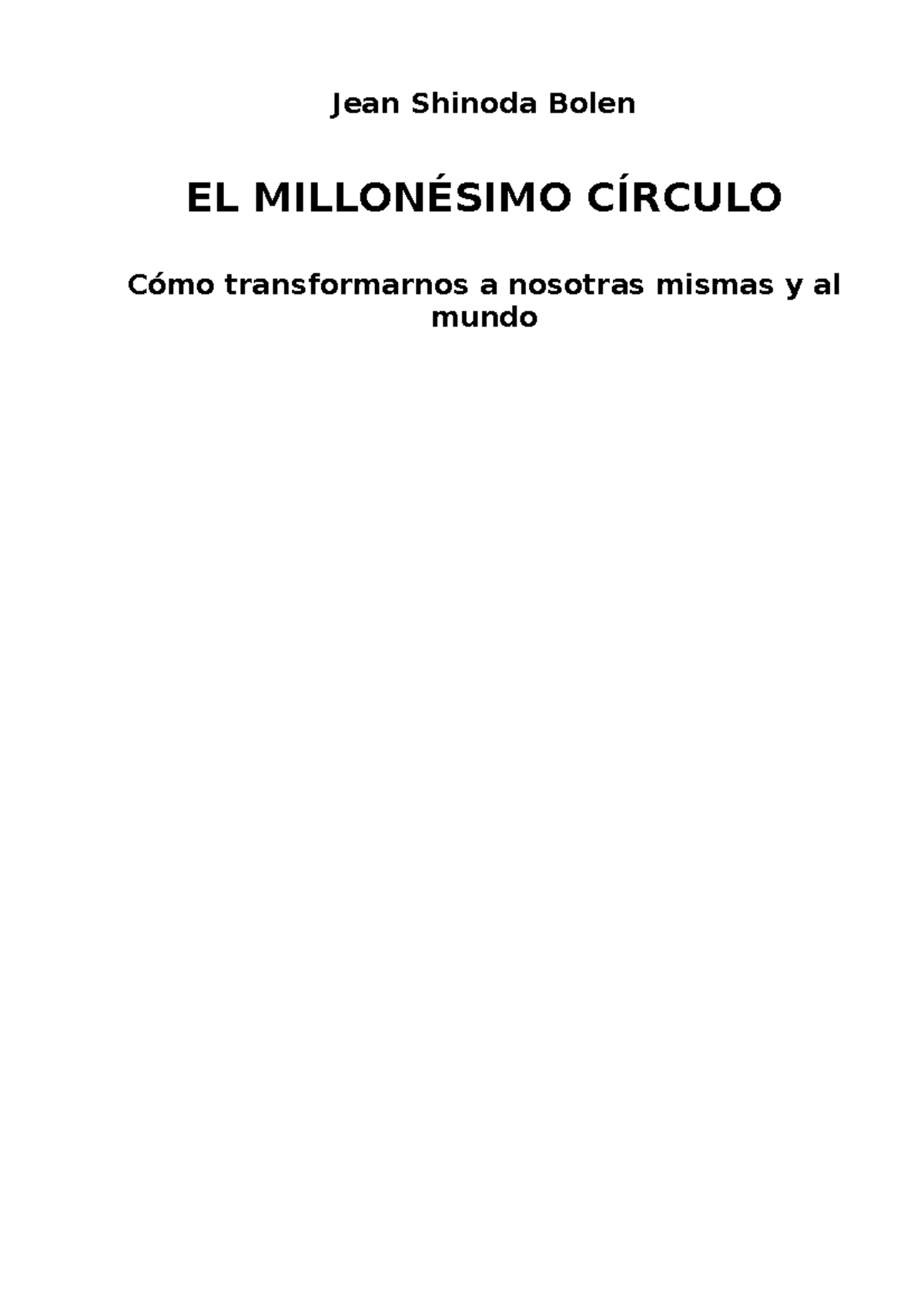 EL+ Millonesimo+ Circulo - Jean Shinoda Bolen EL MILLONÉSIMO CÍRCULO ...