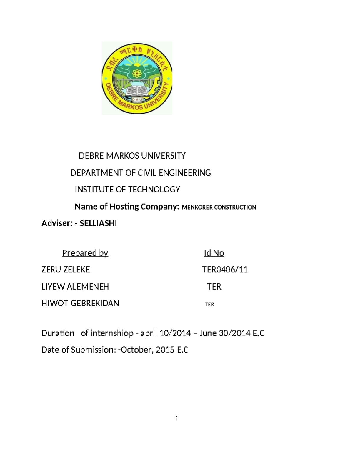 Our report 2 - summaries - DEBRE MARKOS UNIVERSITY DEPARTMENT OF CIVIL ...