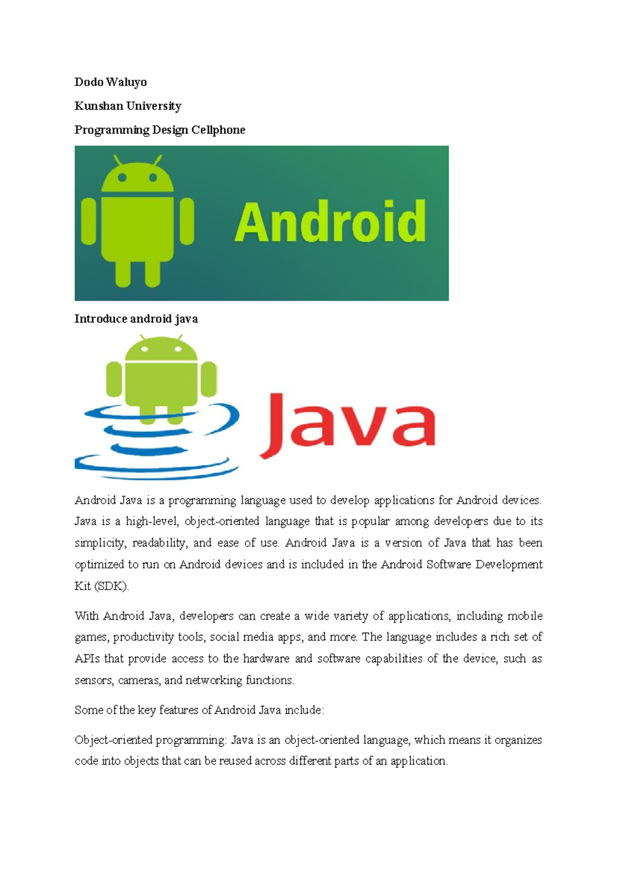 Dodo Waluyo Assignment Introduce Android Java Dodo Waluyo Kunshan University Programming