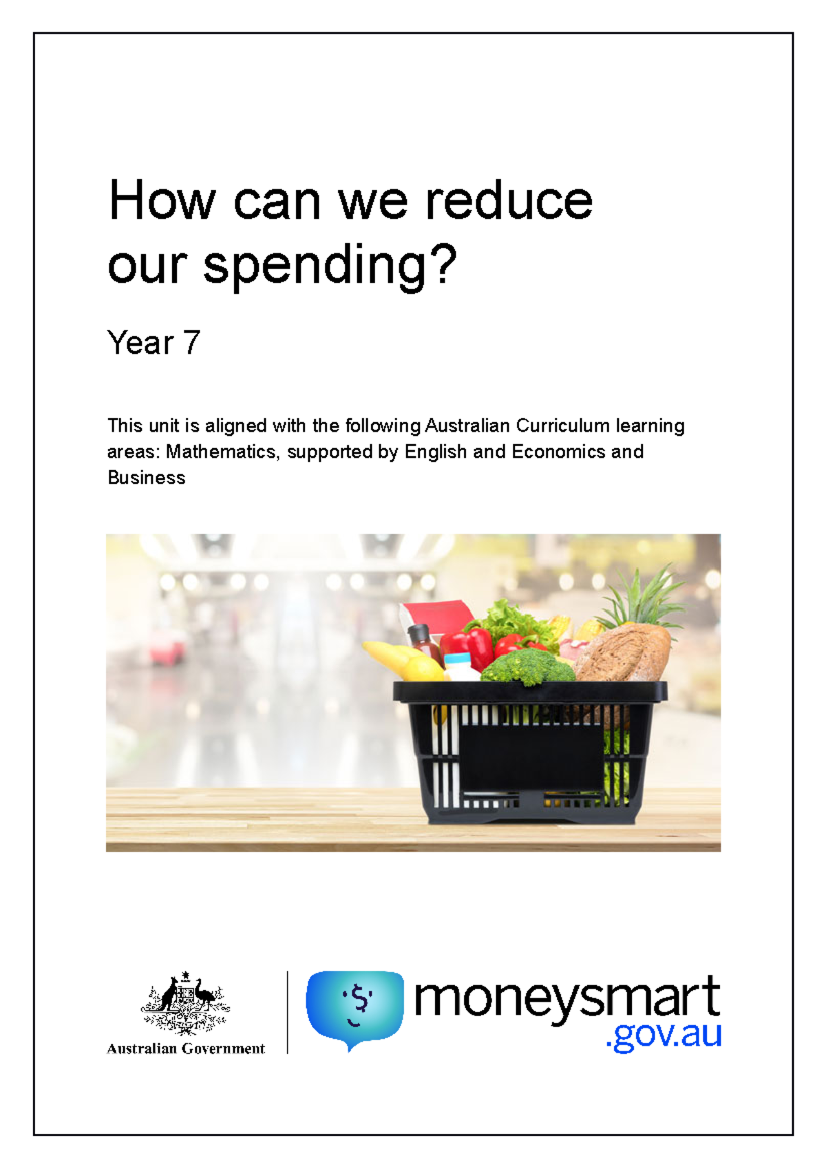 Unit of work yr7 how can we reduce our spending - How can we reduce our ...