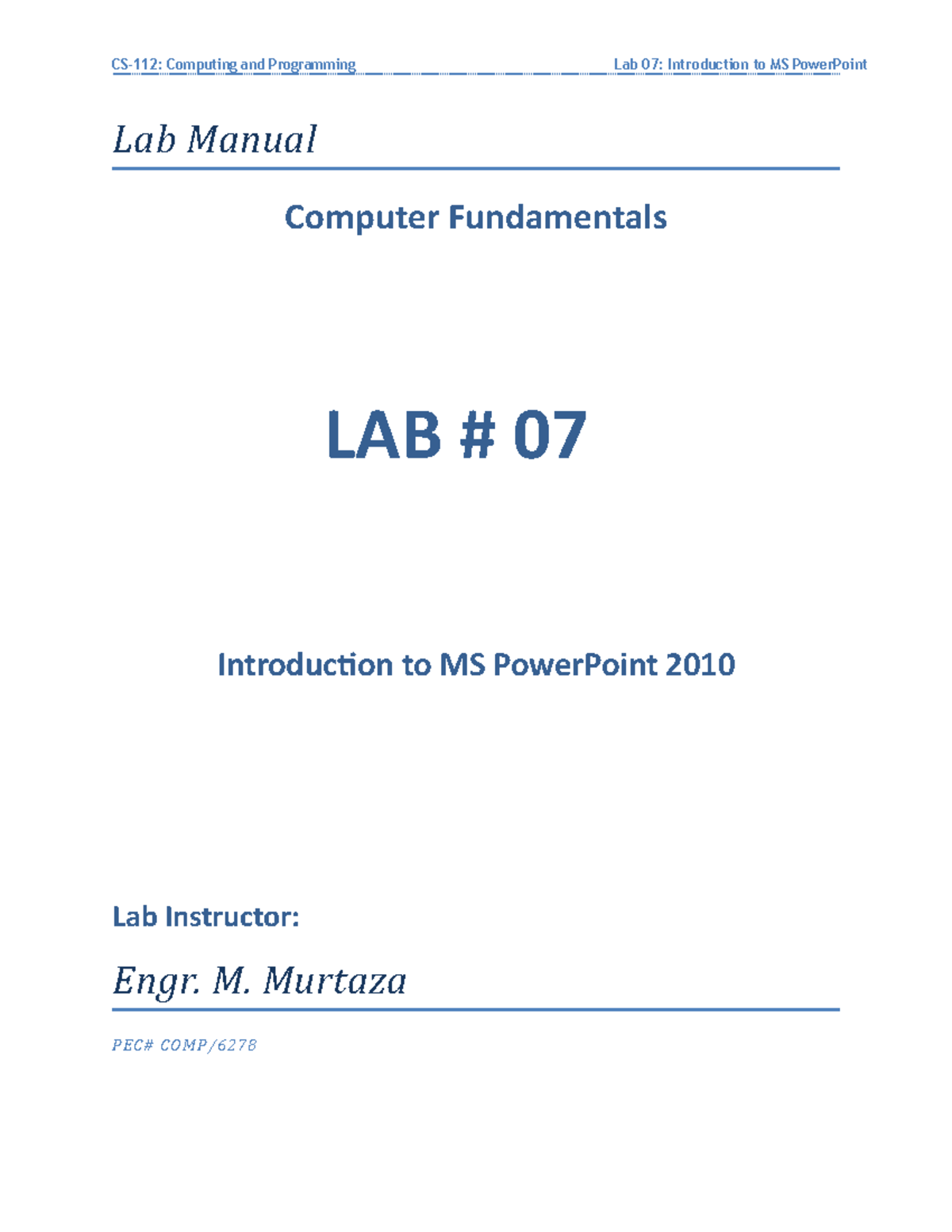Lab 7 - Introduction to MS Power Point 2010 - Lab Manual Computer Fundamentals Introduction to ...