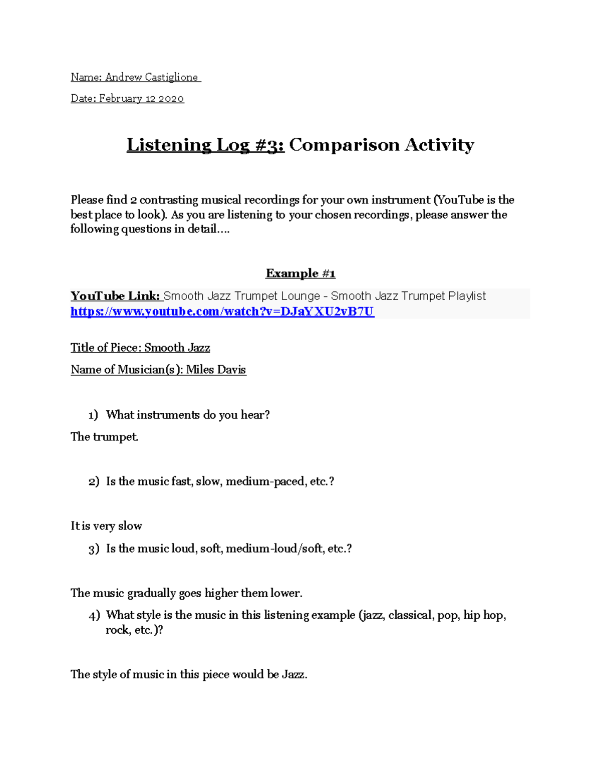 Grade 7 Listening In-Class Assignment - Name: Andrew Castiglione Date ...