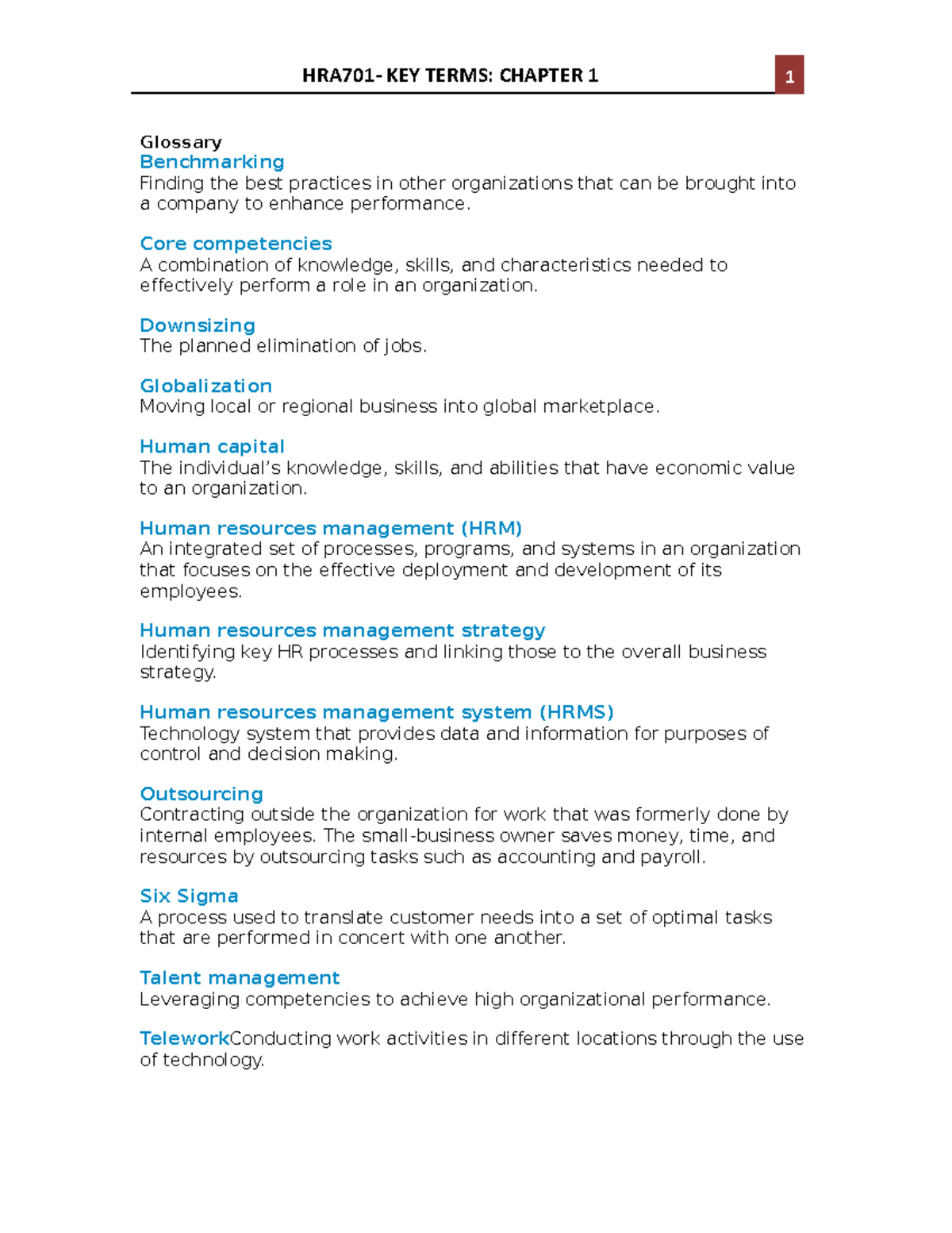Chapter 1 Key Terms - HRA701- KEY TERMS: CHAPTER 1 1 Glossary Benchmarking Finding the best ...