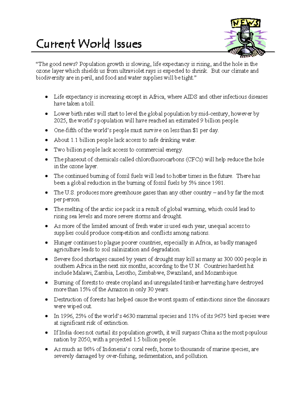 Current world issues - Current World Issues “The good news? Population ...