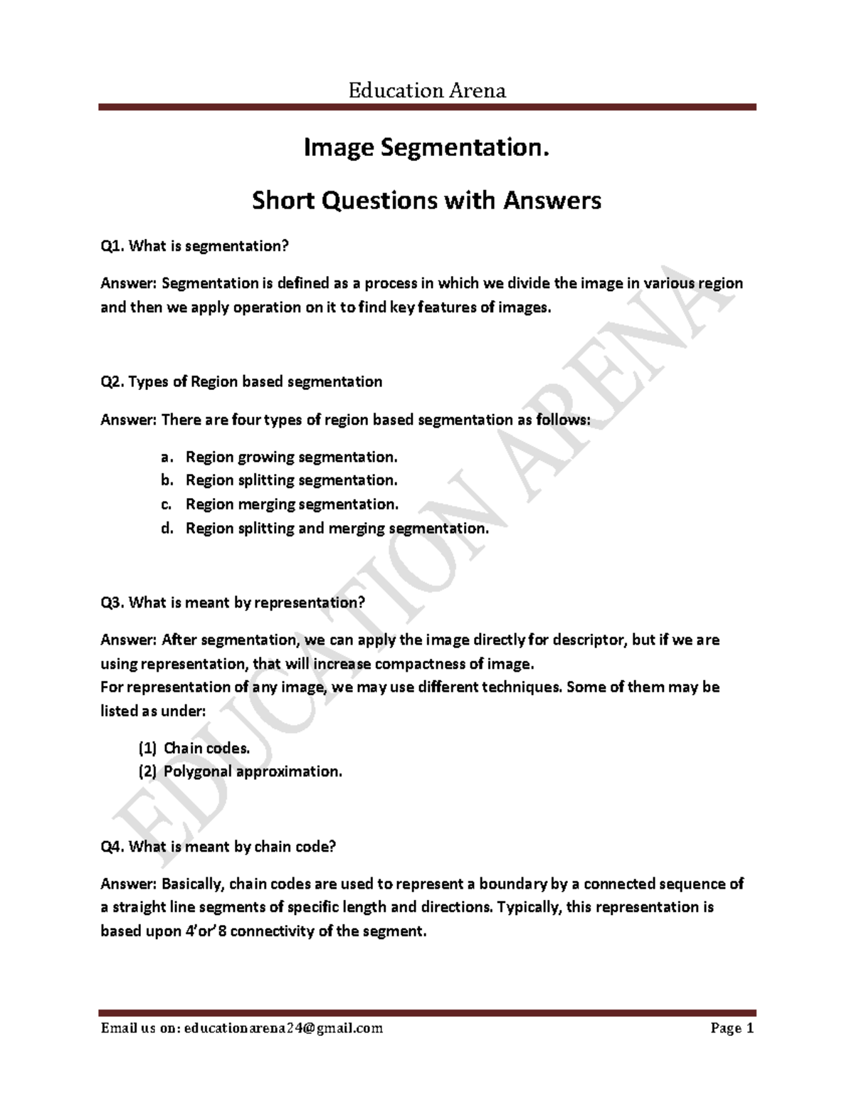 Image Segmentation - Short Questions with Answers Q1. What is segmentation? Answer: Segmentation ...