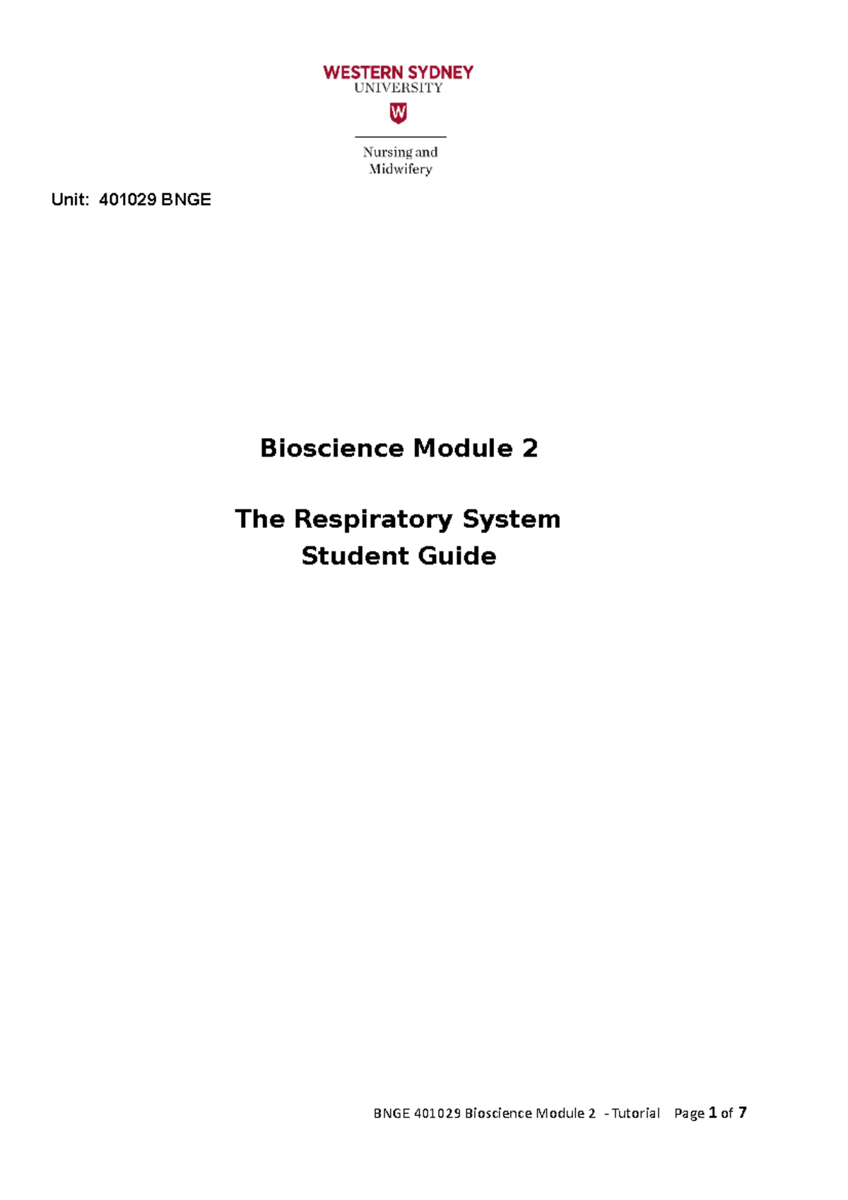 Bioscience Module 2 - Student Guide - Unit: 401029 BNGE Bioscience Module 2 The Respiratory ...