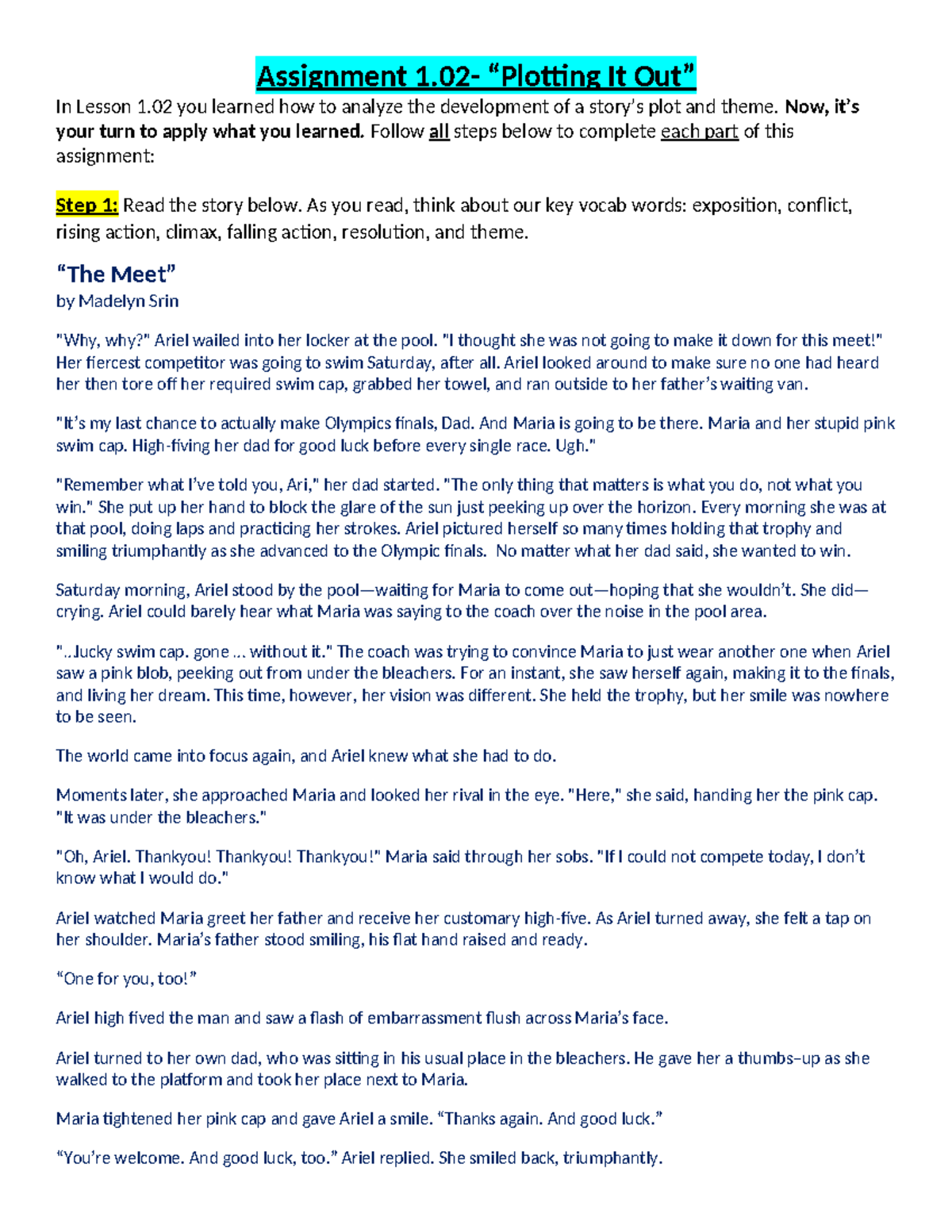 1.02 Plotting It Out - Language arts assighnment dont copy word for word - Assignment 1 ...