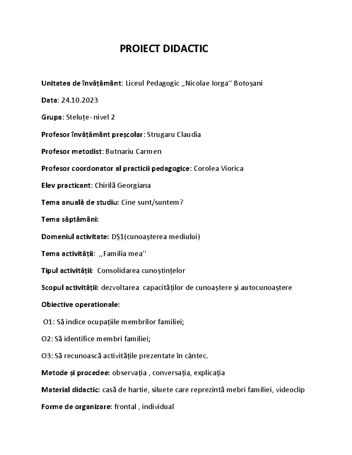 Famlia - Proievt - PROIECT DIDACTIC Unitatea de învățământ: Liceul ...