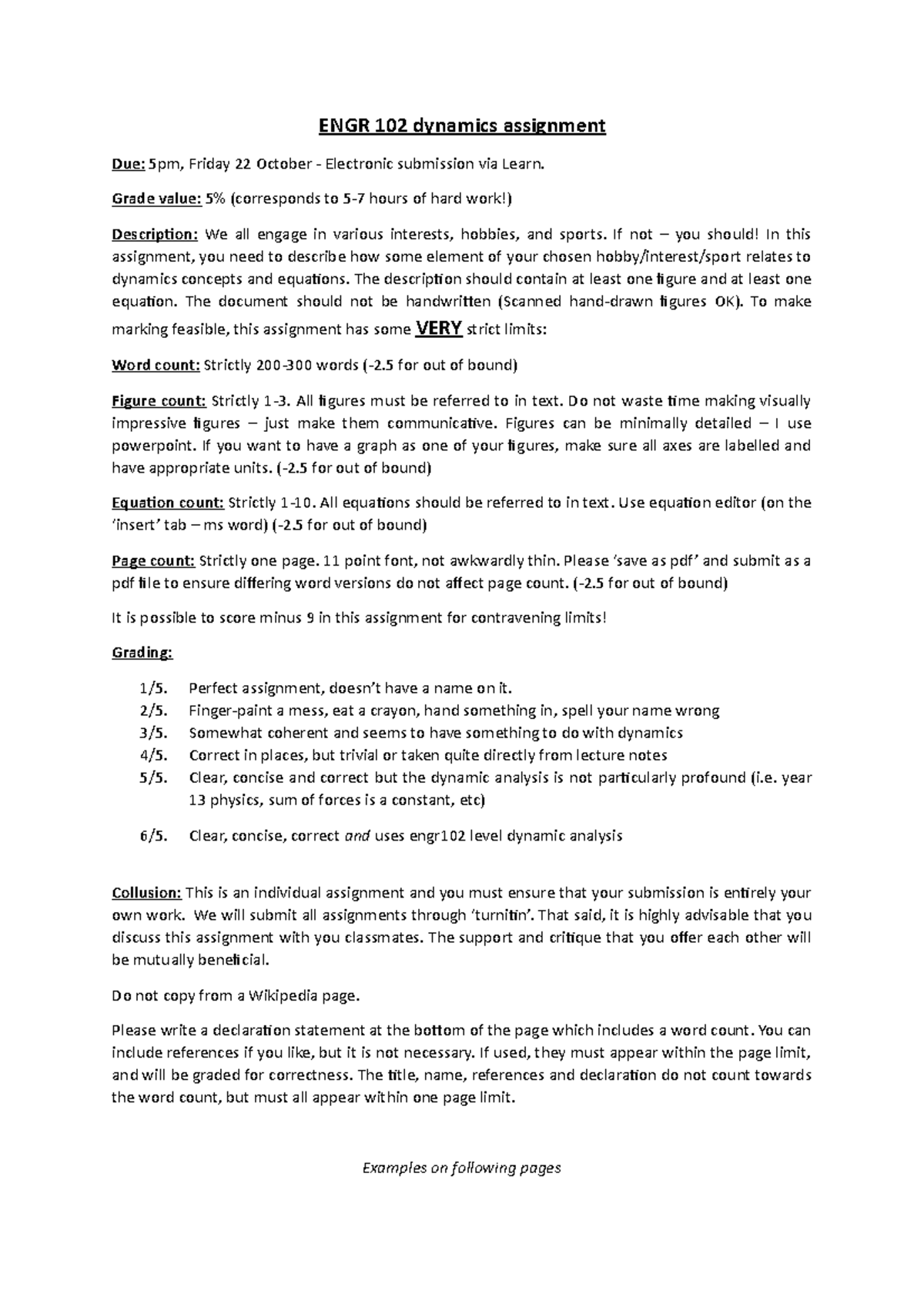 Assignment 1 2022 - Helps - ENGR 102 dynamics assignment Due: 5pm, Friday 22 October ...