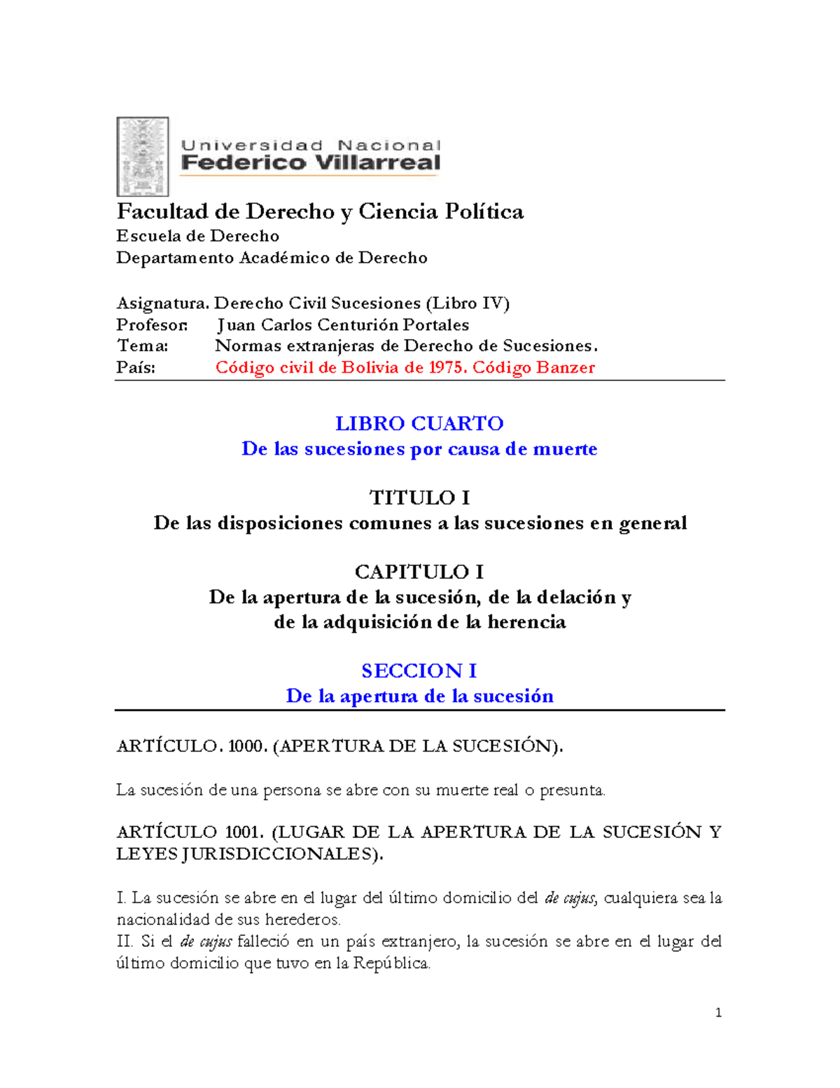 Derecho de Sucesiones comparado Bolivia - Warning: TT: undefined function: 32 1 Facultad de ...