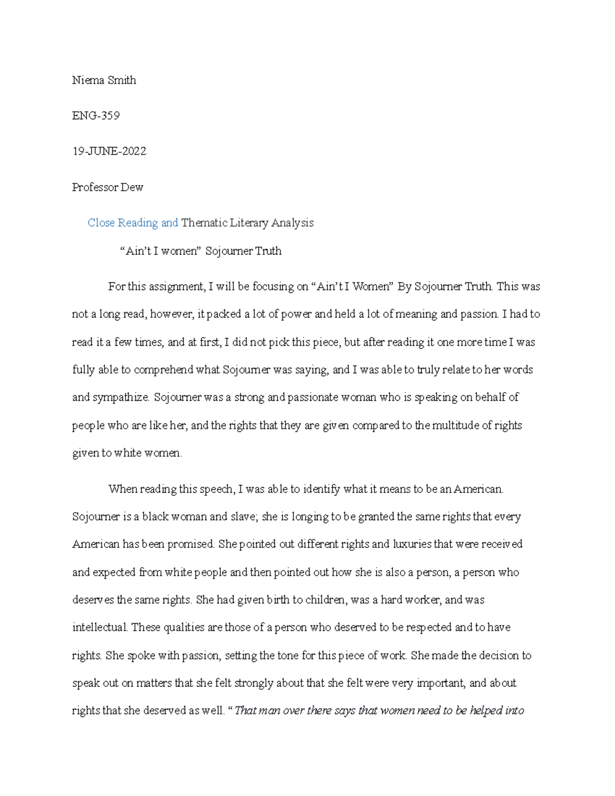 Niema Smith Close Reading - Niema Smith ENG- 19-JUNE- Professor Dew ...