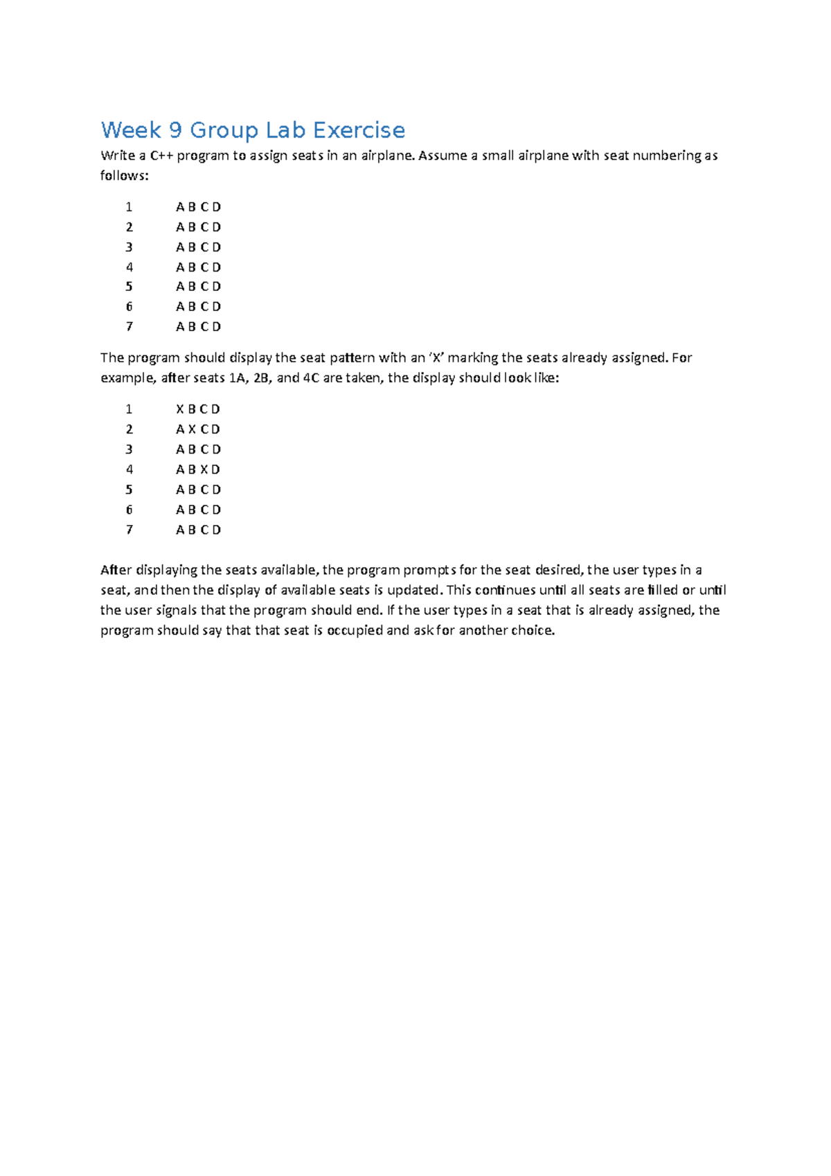 Week 9 Group Lab Exercise - Week 9 Group Lab Exercise Write a C++ program to assign seats in an ...
