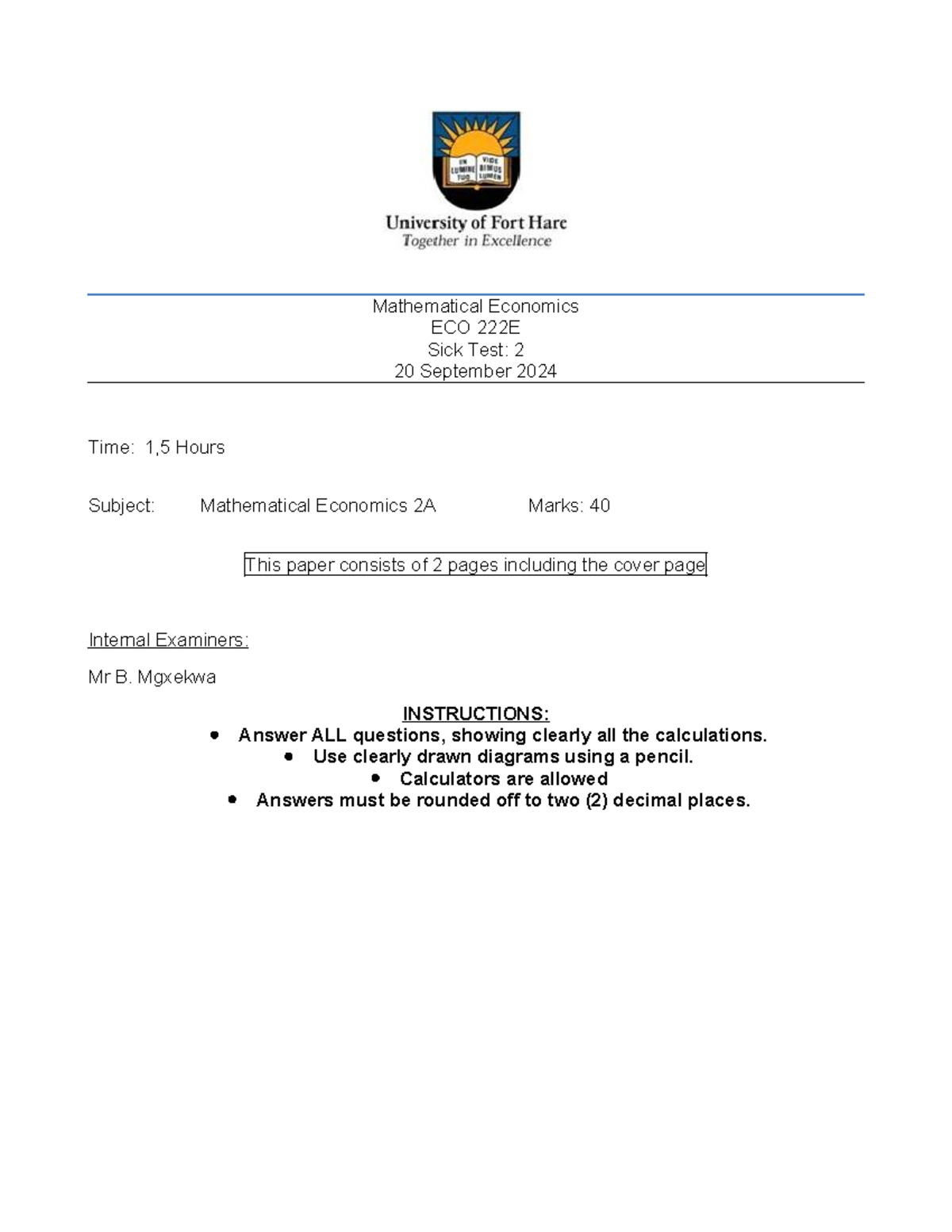 ECO222E 2024 TEST 2 - Mathematical Economics ECO 222E Sick Test: 2 20 ...
