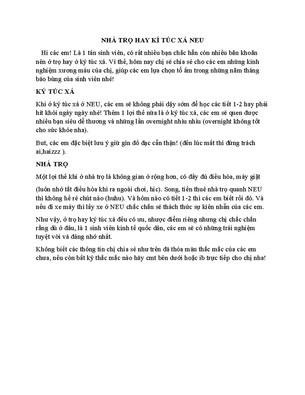 Content 4- nhà trọ hay ktx - NHÀ TRỌ HAY KÍ TÚC XÁ NEU Hi các em! Là 1 ...