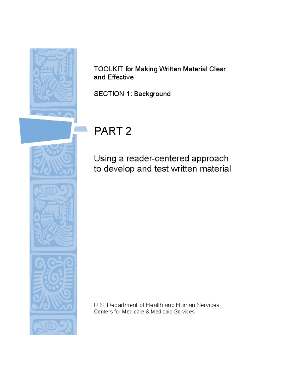 Reader Centered Appoach - TOOLKIT for Making Written Material Clear and ...