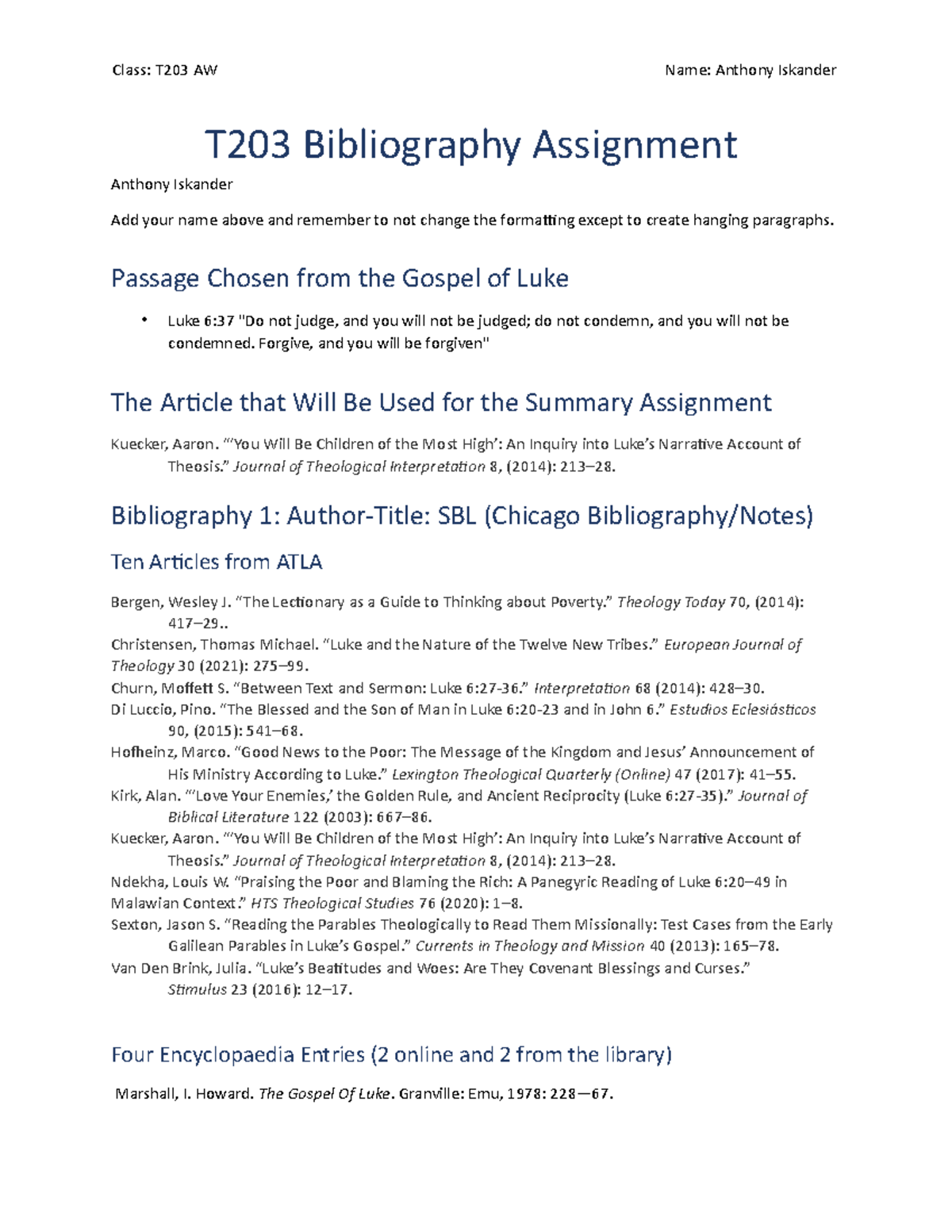 Bibliography Assignment Sheet - Class: T203 AW Name: Anthony Iskander ...