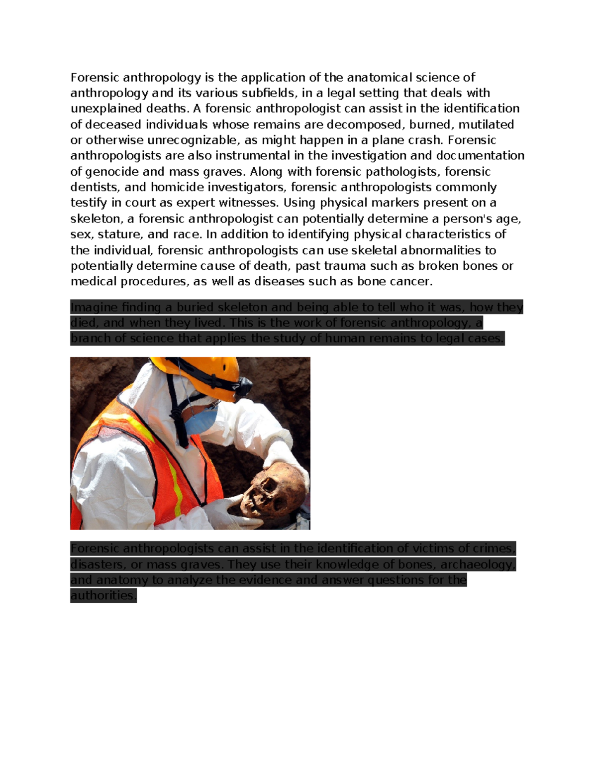 Forensic anthropology - A forensic anthropologist can assist in the ...
