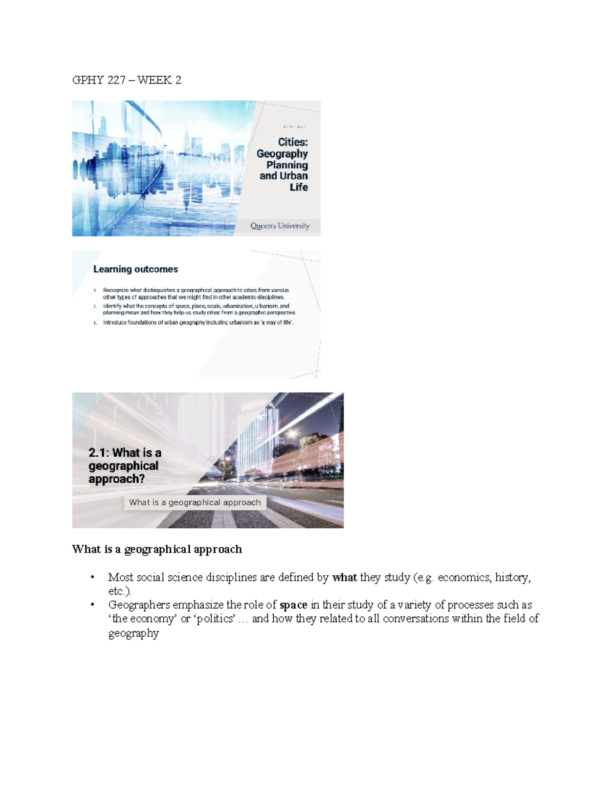 GPHY 227 - Lecture Notes - GPHY 227 – WEEK 2 What is a geographical ...
