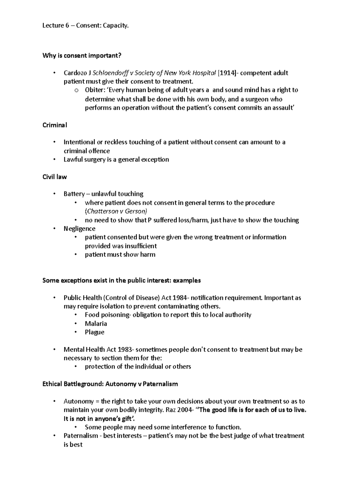 Lecture 6 – Consent- Capacity - Why is consent important? Cardozo J ...