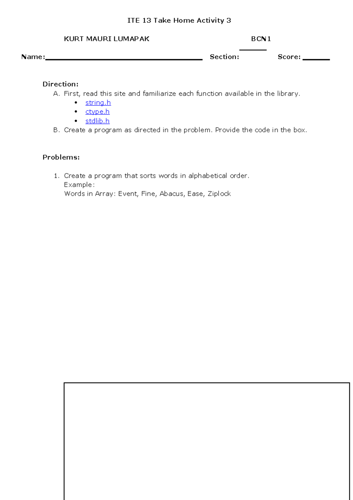 Activity 3 - Take Home ( C Libraries) - Copy - ITE 13 Take Home ...