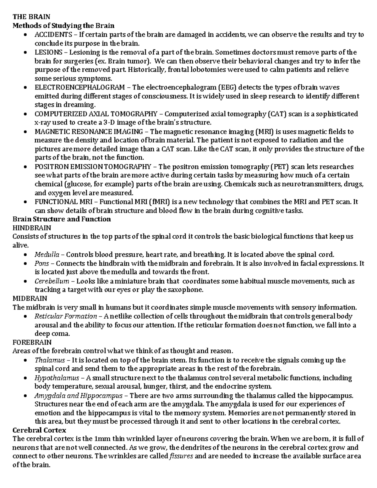 AP Psychology 8-8 - THE BRAIN Methods of Studying the Brain ACCIDENTS ...