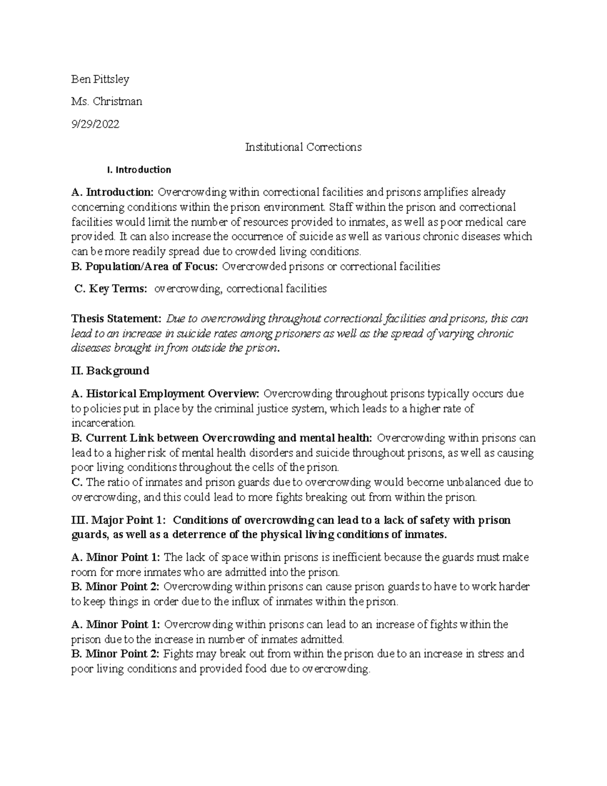 Paper outline institutional corrections - Ben Pittsley Ms. Christman 9 ...