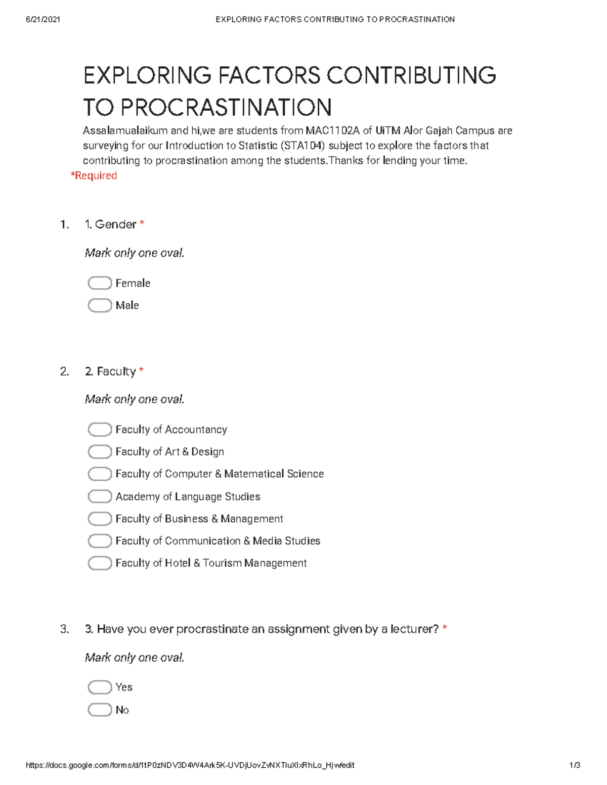 Questionaire Procrastination - 6/21/2021 EXPLORING FACTORS CONTRIBUTING ...