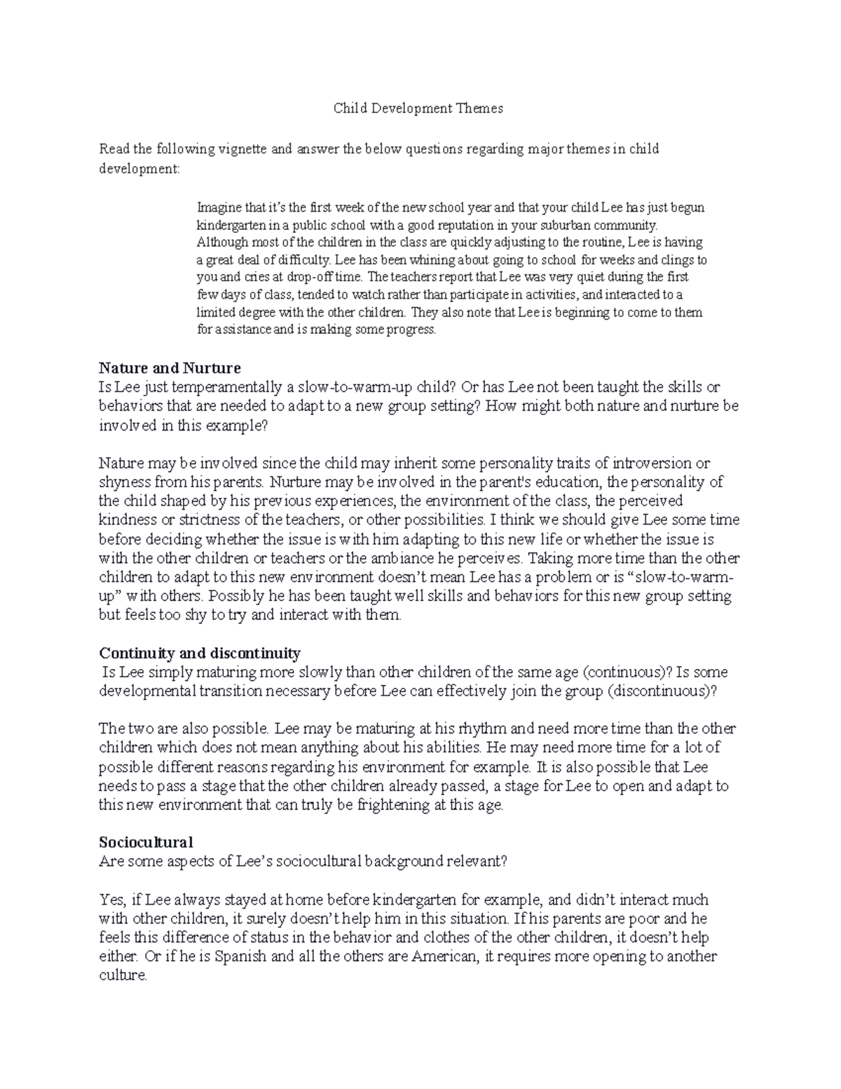 Activity 1 - Child Development Themes Read the following vignette and ...