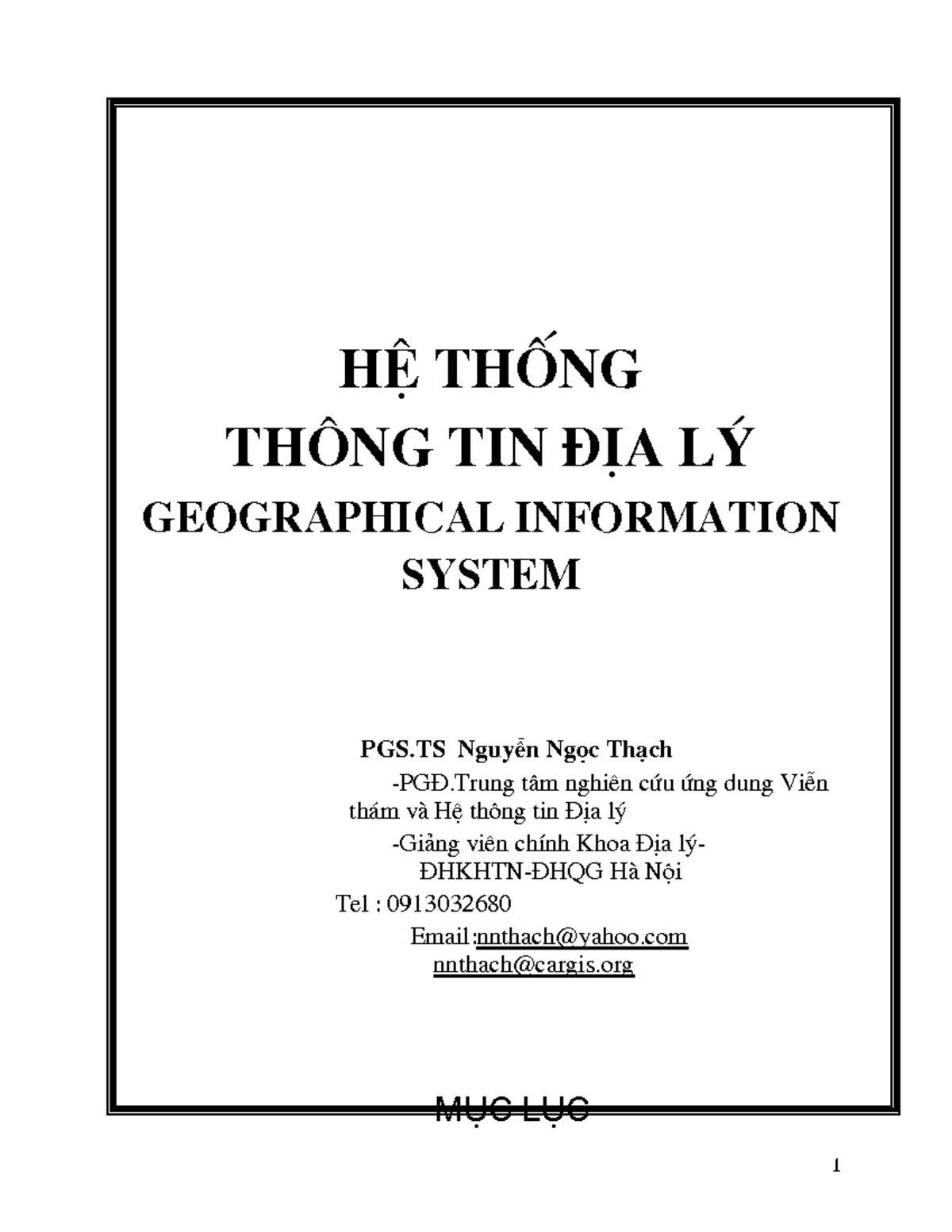 Địa lí thông tin - Nguyễn Ngọc Thạch - HÖ thèng th«ng tin ®Þa lý GEOGRAPHICAL INFORMATION - Studocu